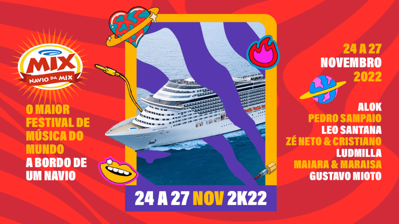 Navio da Mix 2022 - Valores e Informações- Baladas Brasil